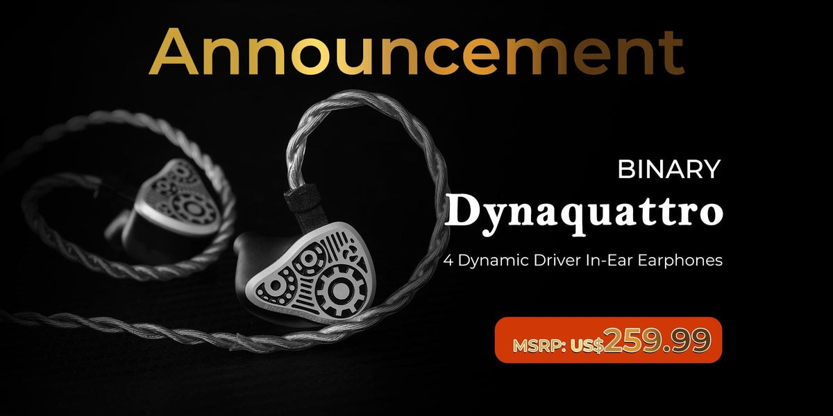 Binary Introduces Dynaquattro 4 Dynamic Driver IEMs — HiFiGo