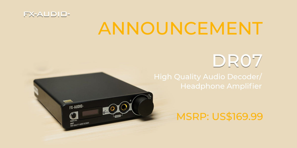 FX Audio DR07 Dual AK4493 DAC and Headphone Amp — HiFiGo