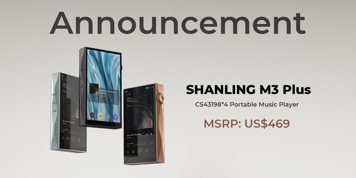Shanling Launches M3 Plus Hi-Res Audio Player With Quad CS43198 DAC Ch ...