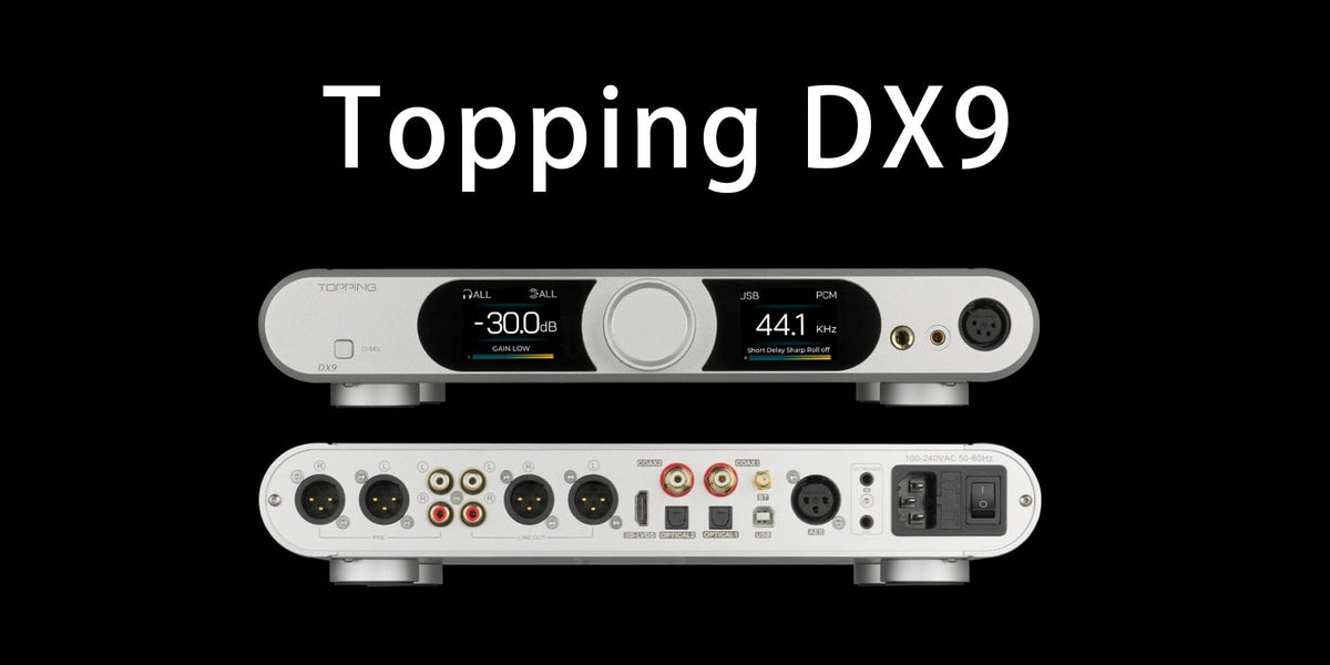 Topping DX9 15th Anniversary Flagship Desktop DAC/AMP — HiFiGo