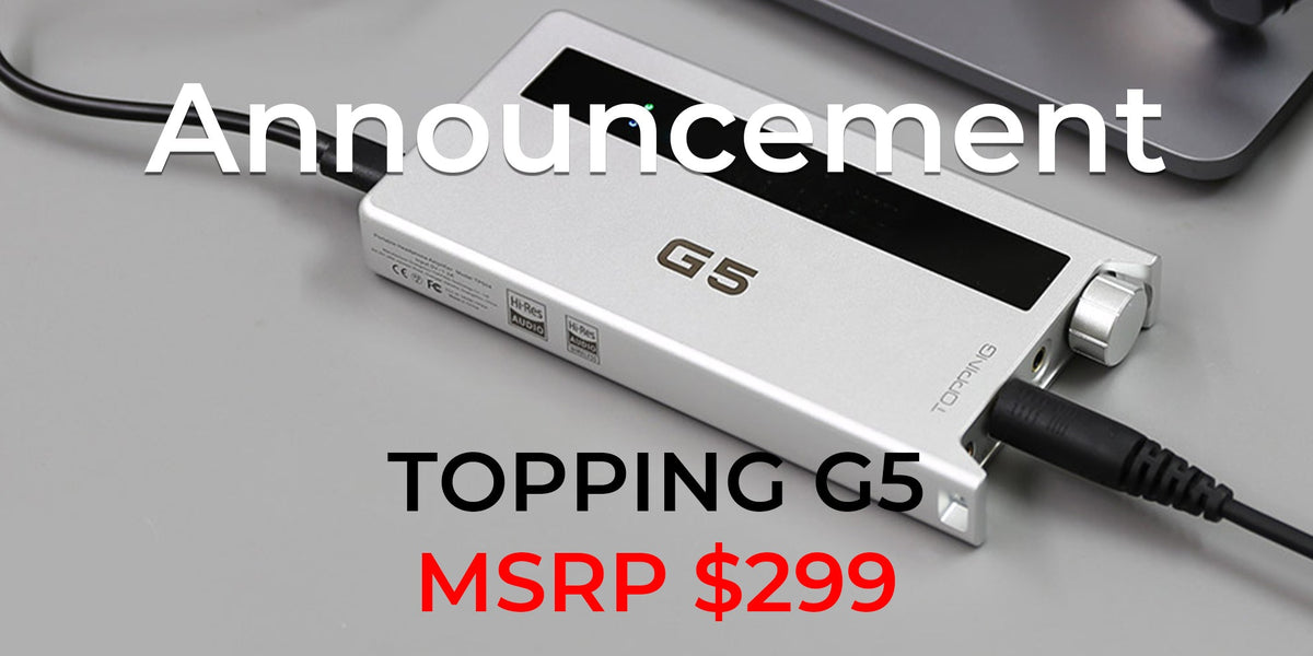 Topping Releases G5 All-New Portable DAC/AMP with Premium Sabre DAC an ...